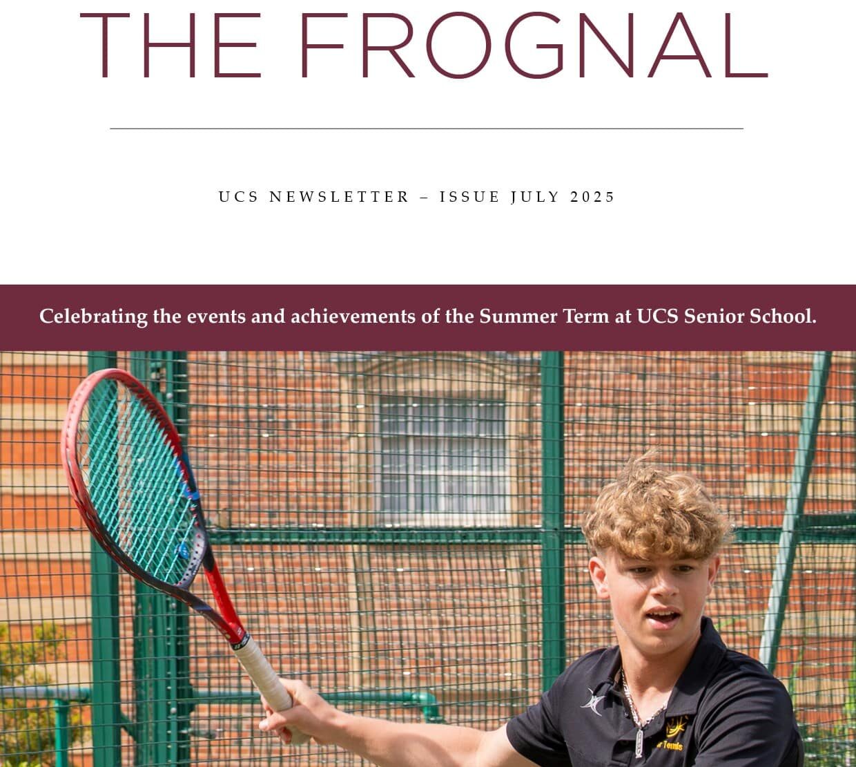 The Frognal Summer 25 Edition | UCS Hampstead